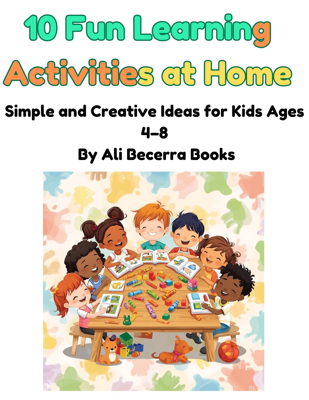 10 Fun Learning Activities for Kids Ages 4–8 – Educational Printable ...