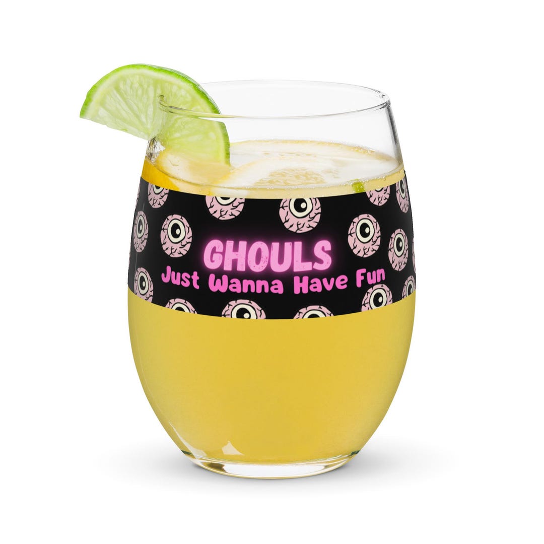 Stemless Wine Glass: Ghouls Just Wanna Have Fun Halloween Drinkware - Etsy