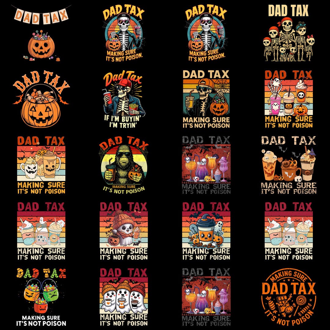 Halloween Dad Tax PNG, Funny Spooky Quote Clipart, Sarcastic Father ...