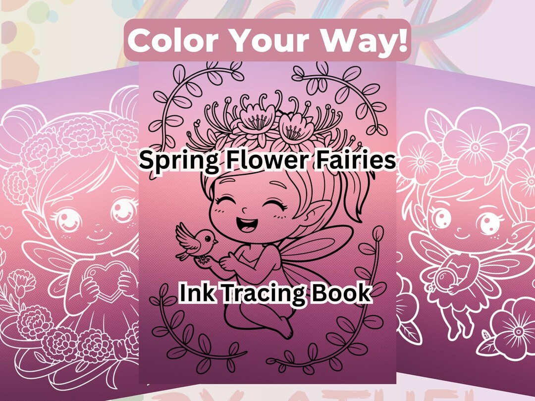 Spring Chibi Fairies Ink Tracing Book – Printable Coloring Pages ...