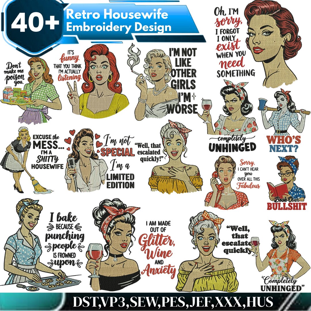 Retro Housewife Embroidery Designs Bundle – Funny Sarcastic Vintage ...