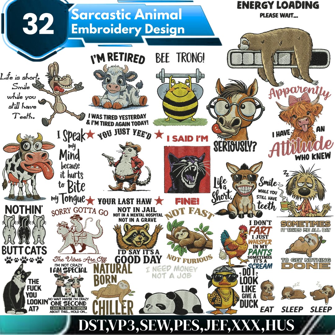 Sarcastic Animal Embroidery Design Bundle Funny Animal Quotes Pack 32 ...