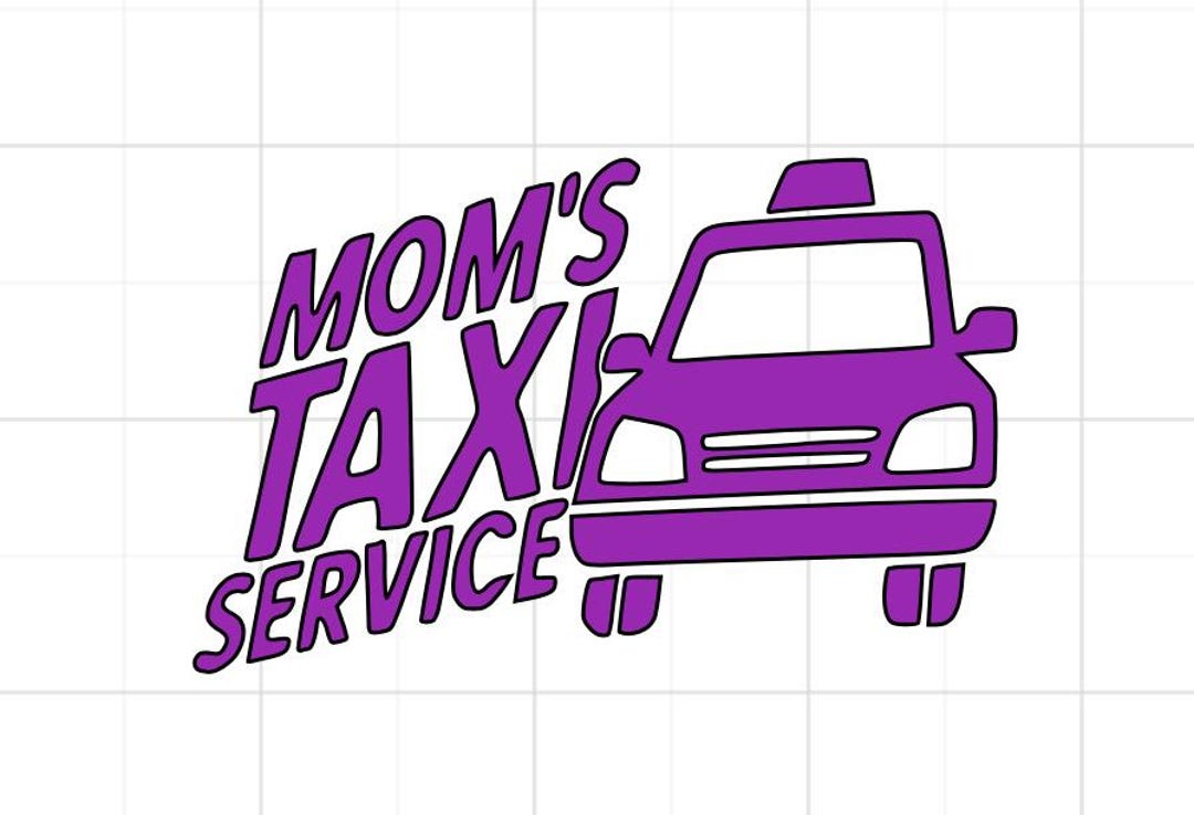 Mom’s Taxi Service Decal - Etsy