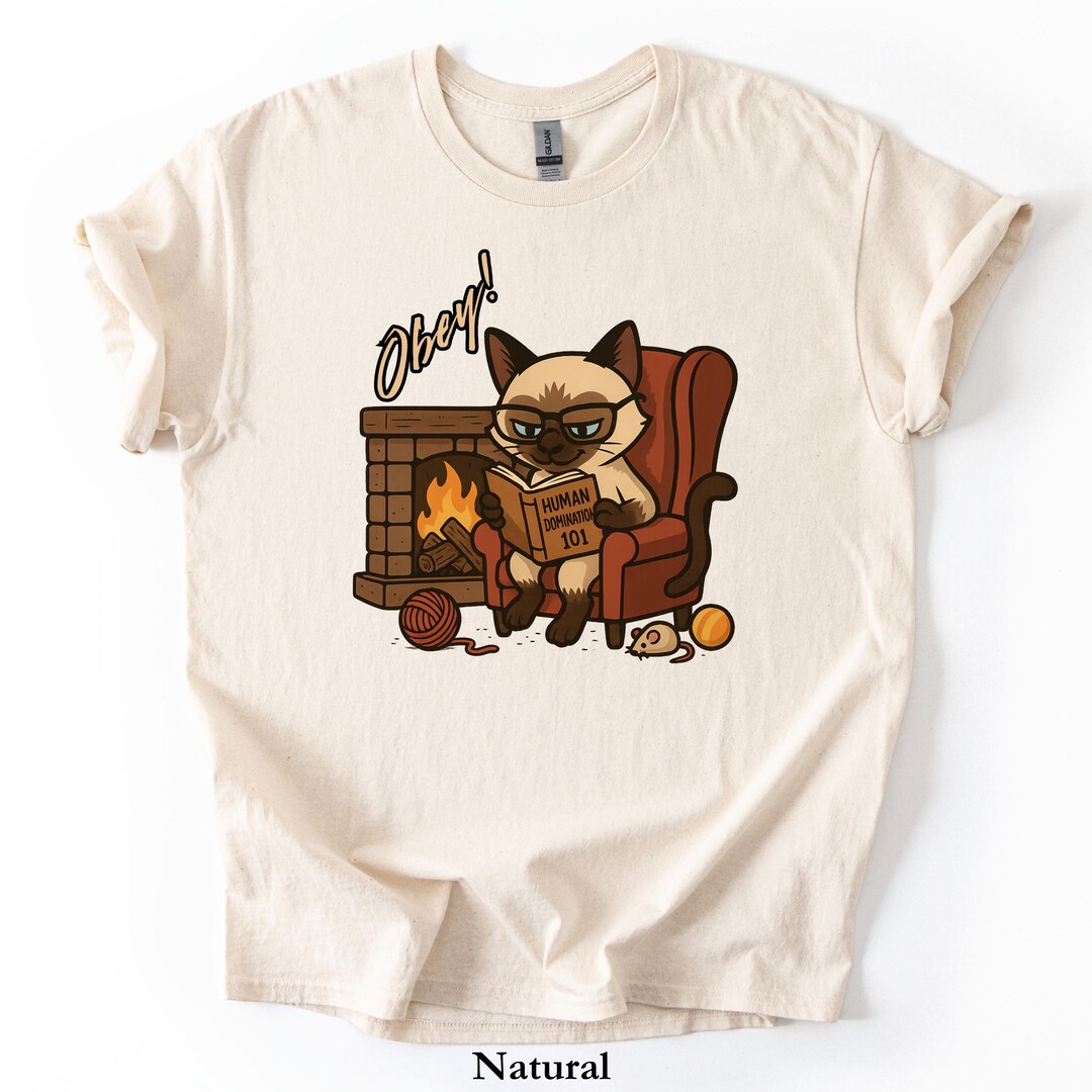 Funny Cat Meme T-shirt: Siamese Cat Human Domination. Obey Me! Evil Cat ...