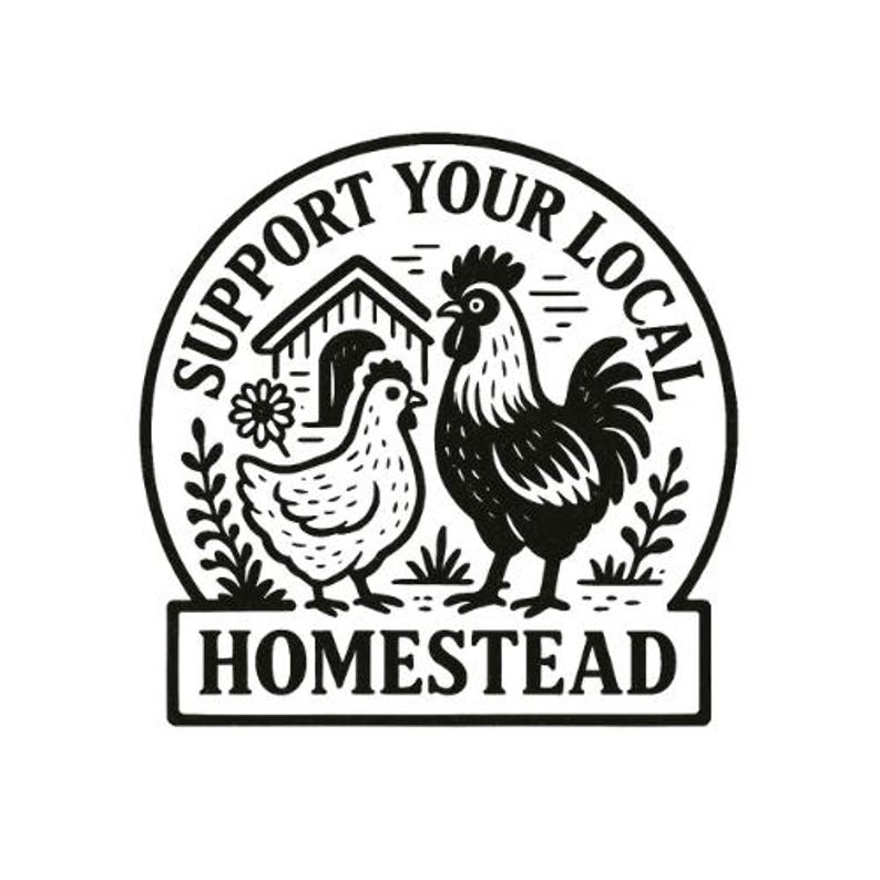 Support Your Local Homestead SVG | Farmhouse Chicken Coop Cut File ...