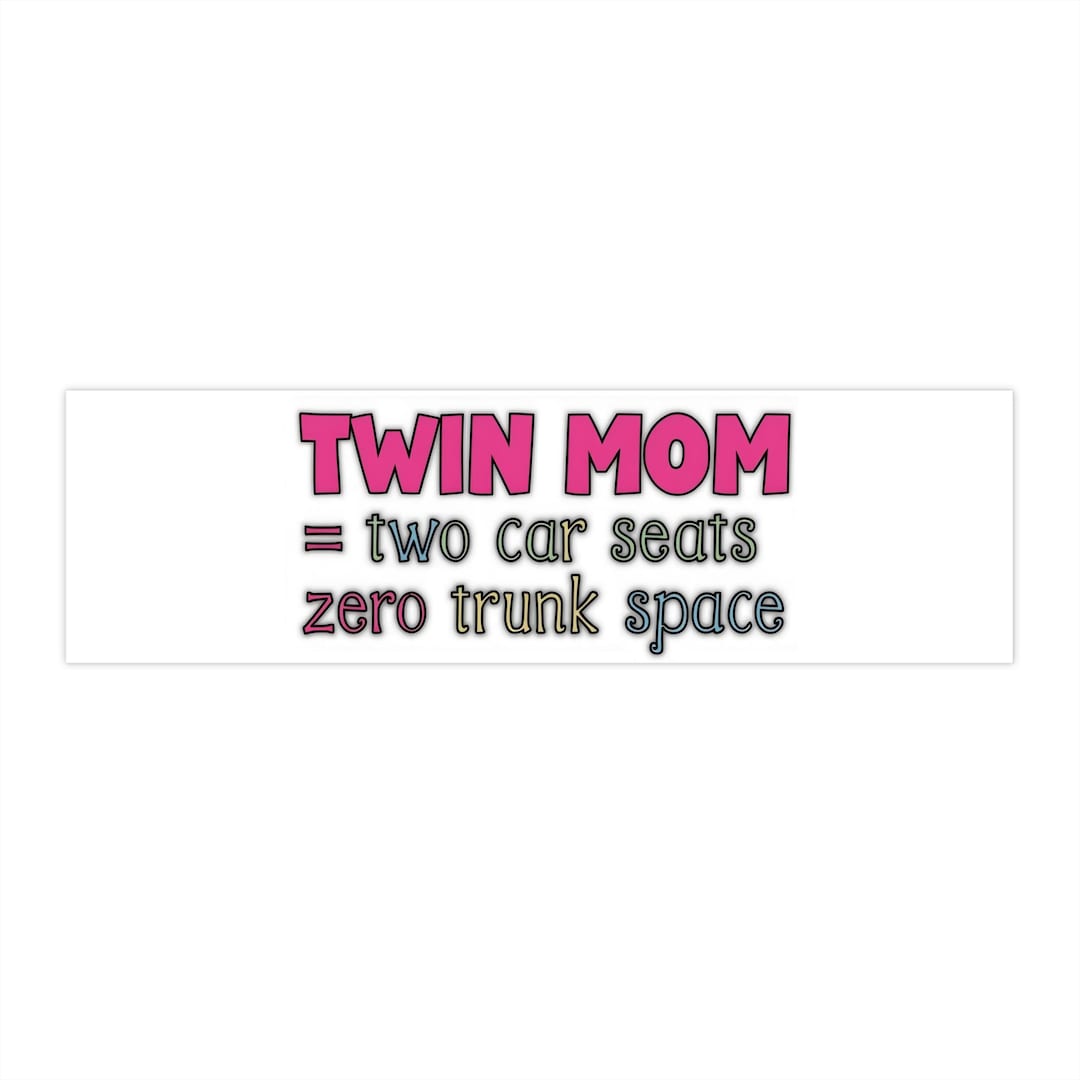 Twin Mom Bumper Sticker, Funny Car Decal, Gift for Moms, Family Vehicle ...
