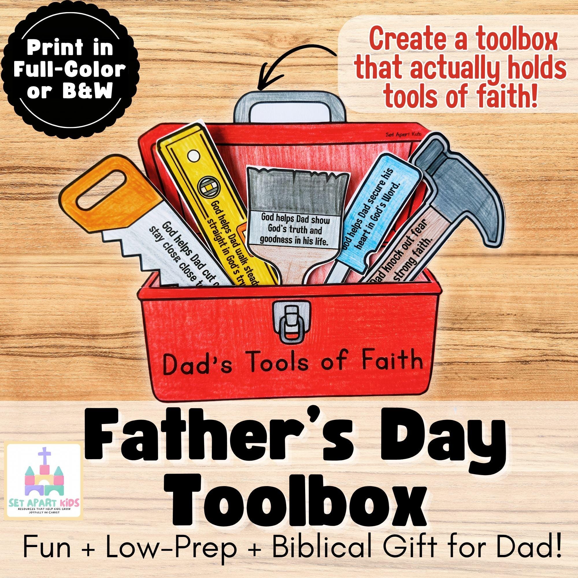 Father’s Day Toolbox Craft for Kids | Christian Dad’s Tools of Faith ...