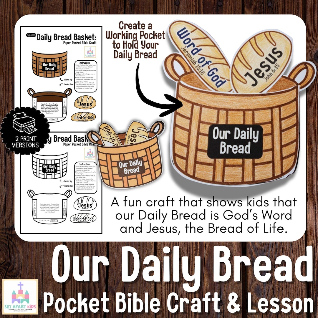 Daily Bread Bible Craft for Kids | Jesus is the Bread of Life Sunday ...