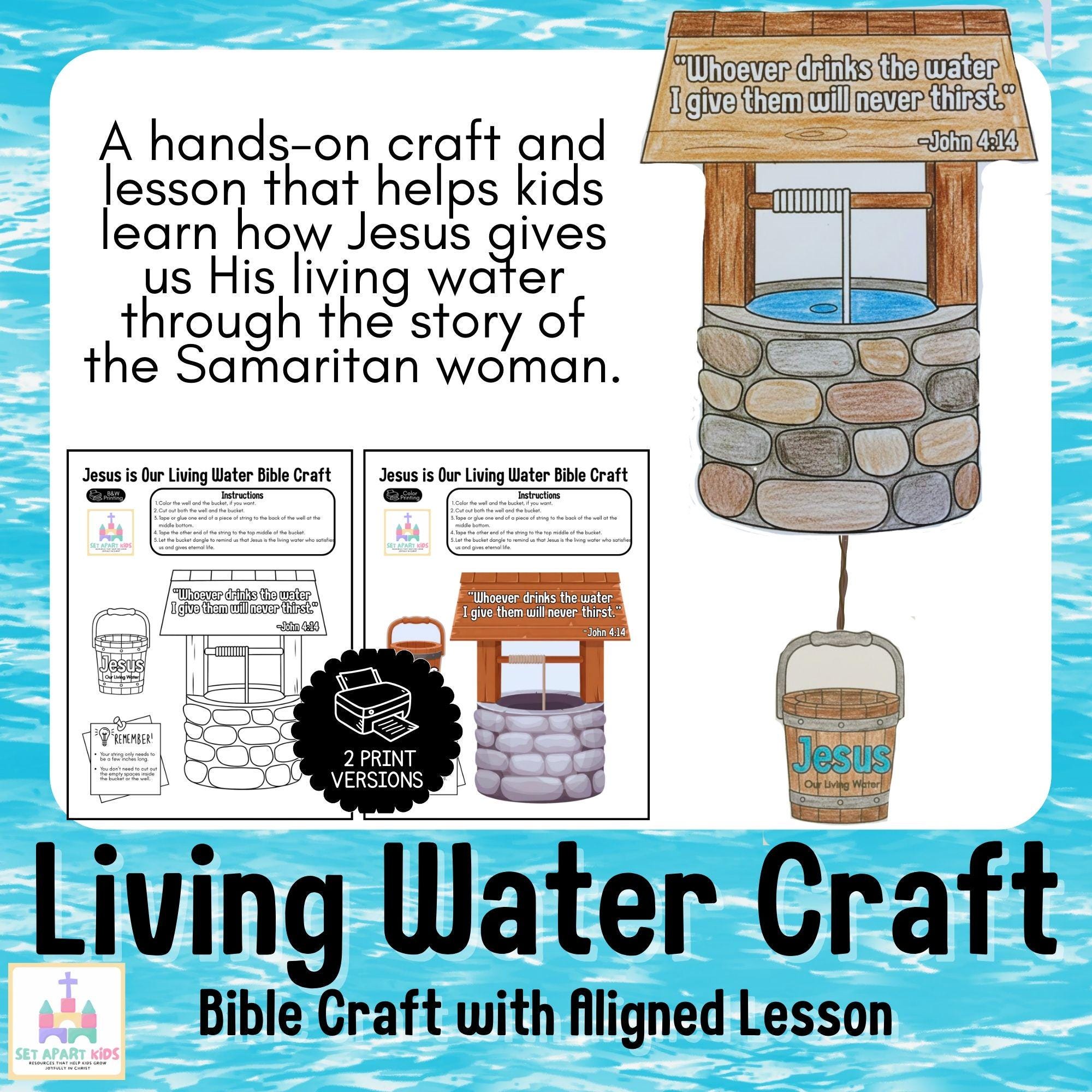Living Water Jesus Bible Craft | Samaritan Women at the Well Sunday ...
