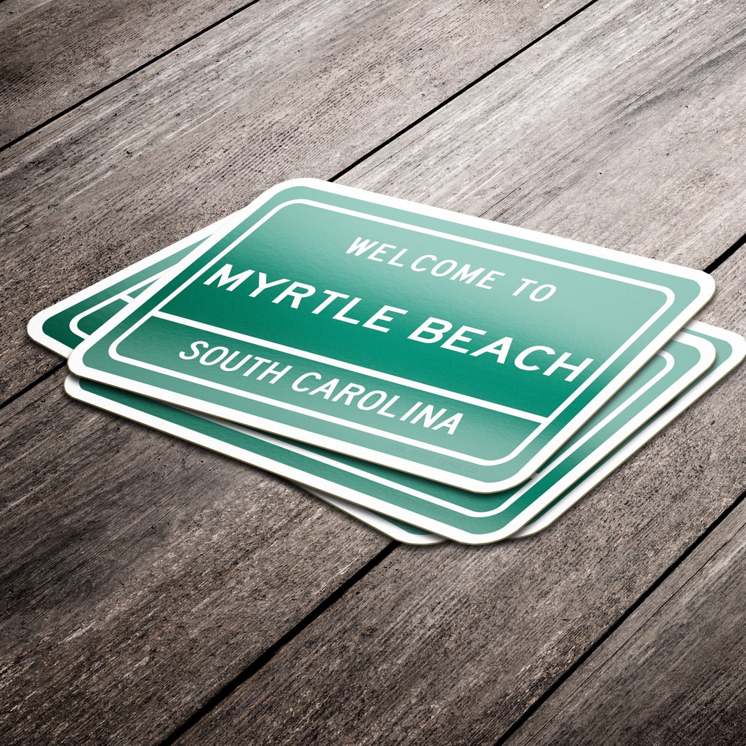 Welcome to Myrtle Beach, South Carolina - Stickers - Etsy
