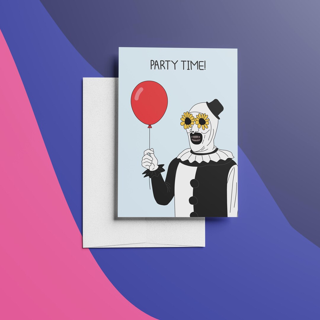Terrifier Birthday Card – Horror Party Time Balloon Greeting – Dark ...