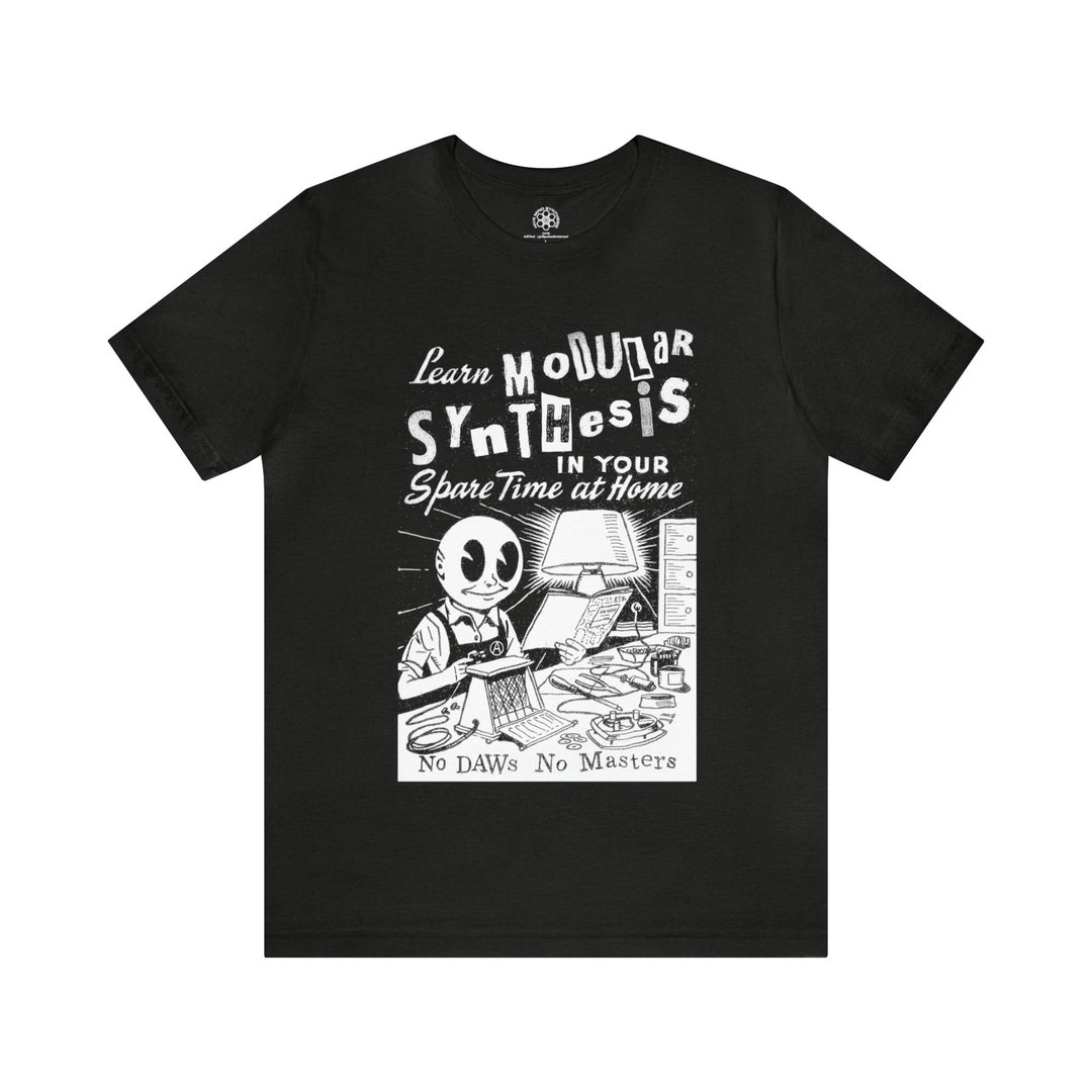 Learn Modular Synthesis at Home Tee Shirt Synth No Daws No Masters - Etsy