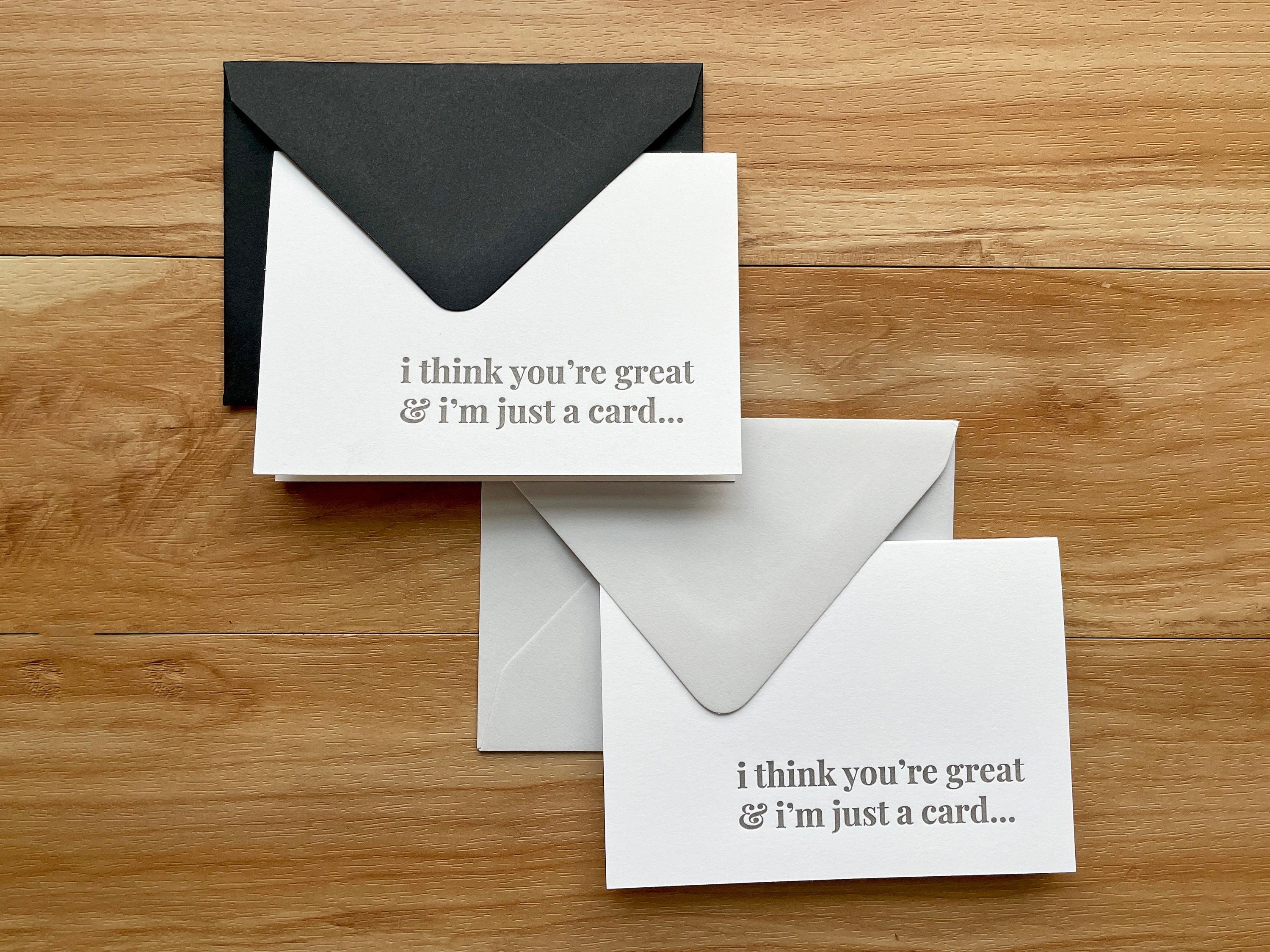 Blank Funny Letterpress Greeting Card i Think You're Great & I'm Just a ...
