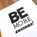 Be More Awesome - Kid President Quote Letterpress Print - Etsy