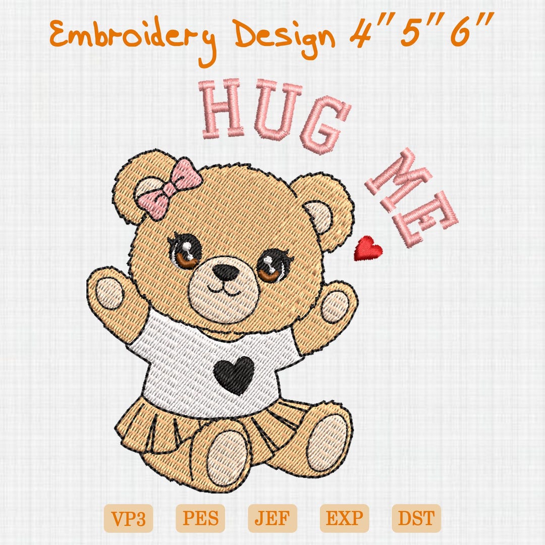 Hug Me Bear Embroidery Designs, Valentines Bear Embroidery Design, Cute ...