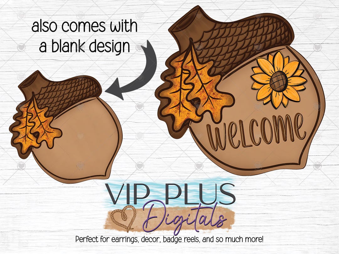 Acorn Welcome Sign PNG: Autumn Acorn Sublimation Design (digital ...