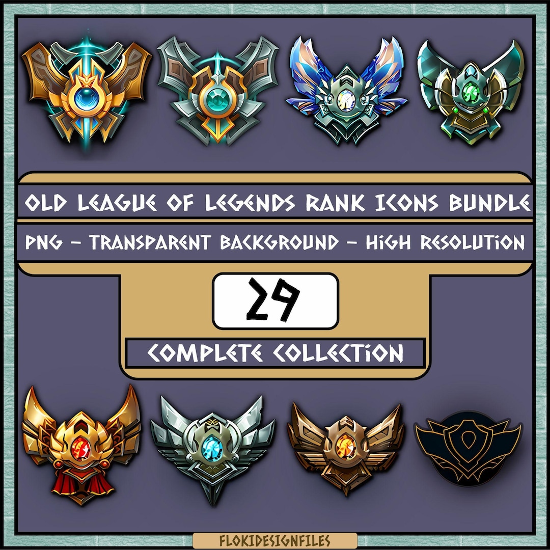 Old League of Legends Rank Tiers Icons Bundle 29 PNG 3000x3000 High ...