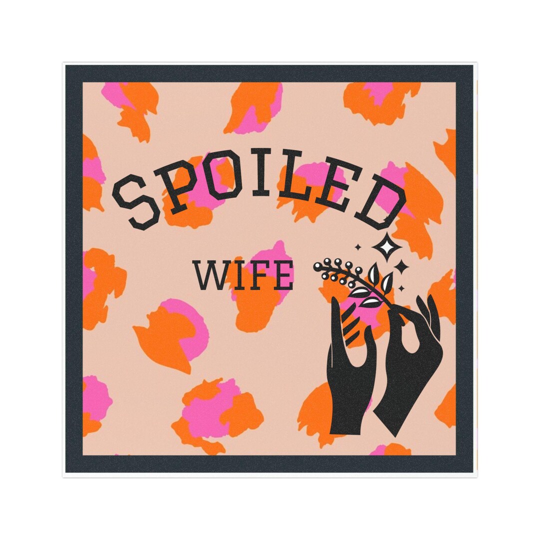 Spoiled Wife Car Magnets - Fun Vehicle Decor, Gifts for Her ...