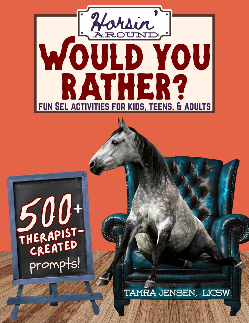 Horsin’ Around: Would You Rather? – Classroom / Group SEL Workbook ...