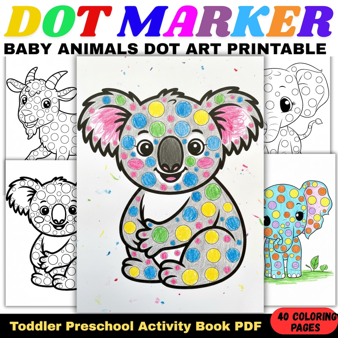 40 Animal Dot Marker Coloring Pages | Baby Animals Dot Art Printable ...