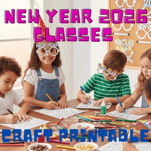 New Year 2026 Glasses Craft Printable, DIY New Year Glasses Template ...