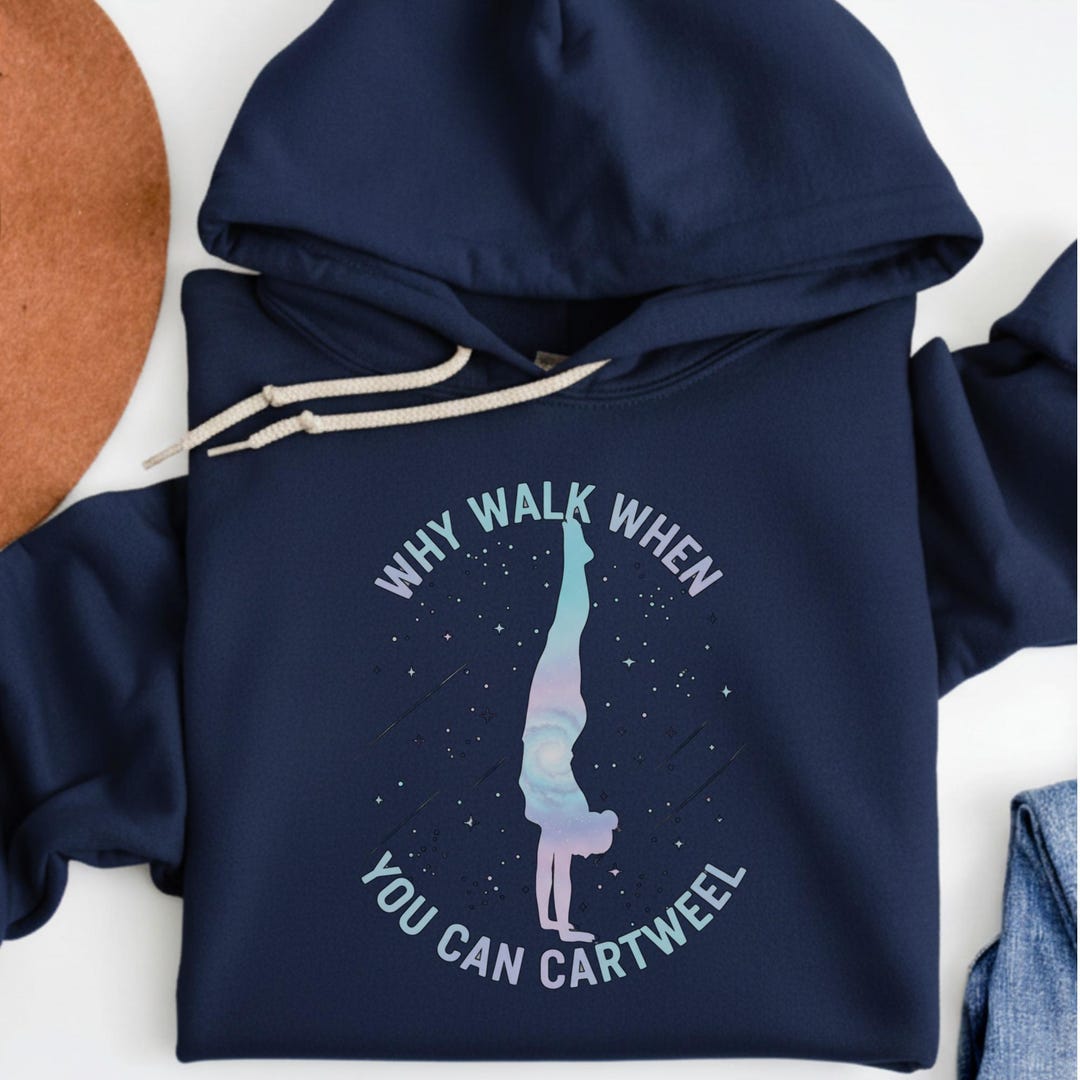 Why Walk When You Can Cartwheel Shirt, Funny Gymnastics Tee for Girls ...