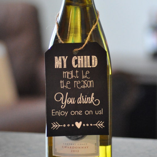 Our Child Maybe the Reason You Need a Drink Teacher Gift - Etsy