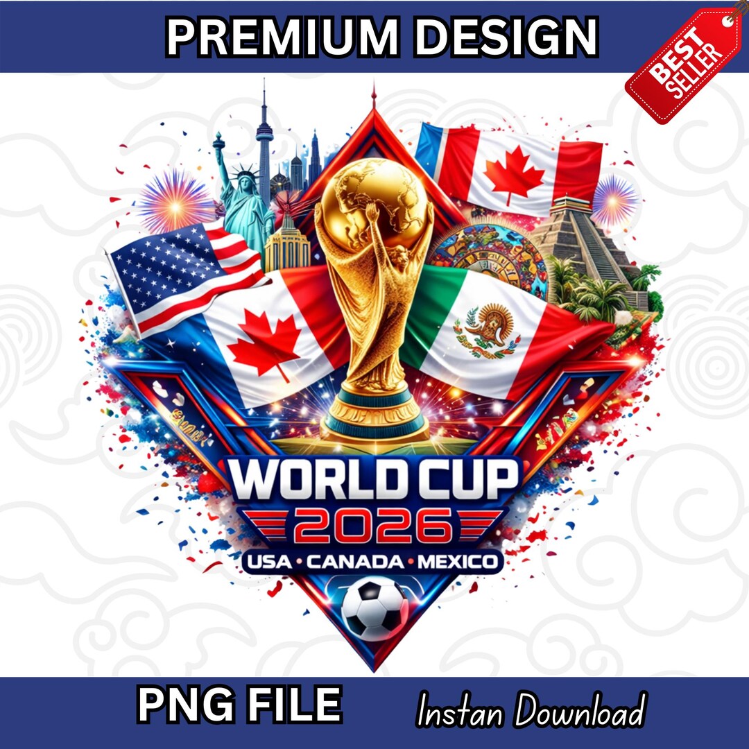 World Cup 2026 PNG, USA Canada Mexico, Sublimation Design (digital ...