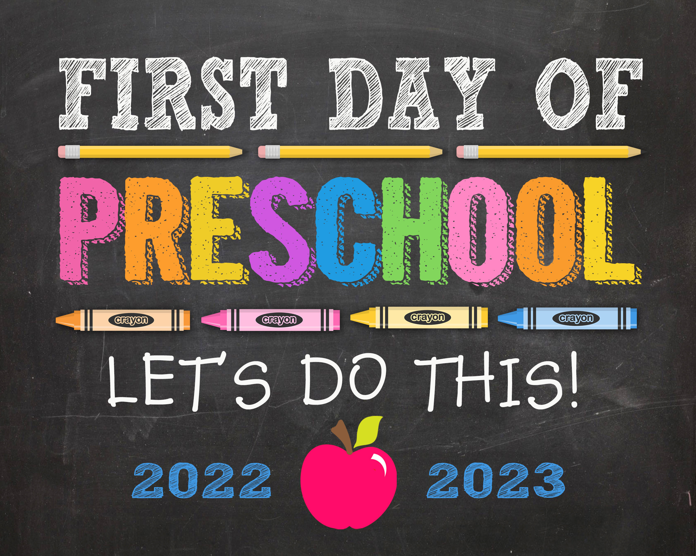 First Day Of Preschool Sign 2022