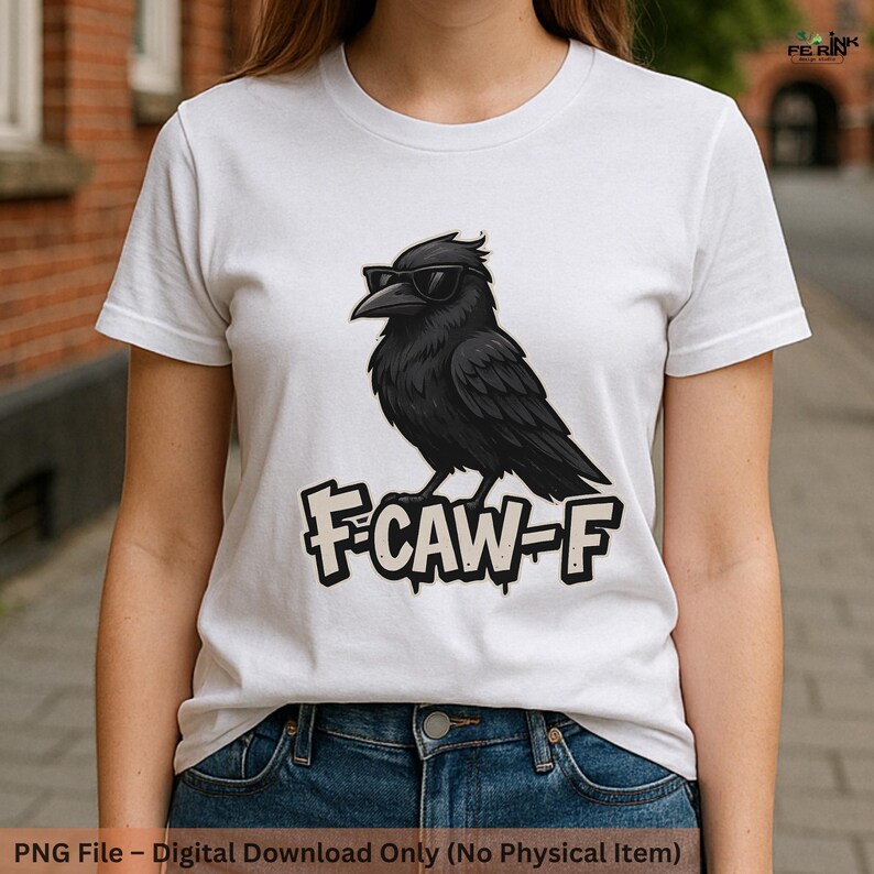 Funny Crow PNG, Gothic Raven Clipart, F-CAW-F Quote (digital Download ...