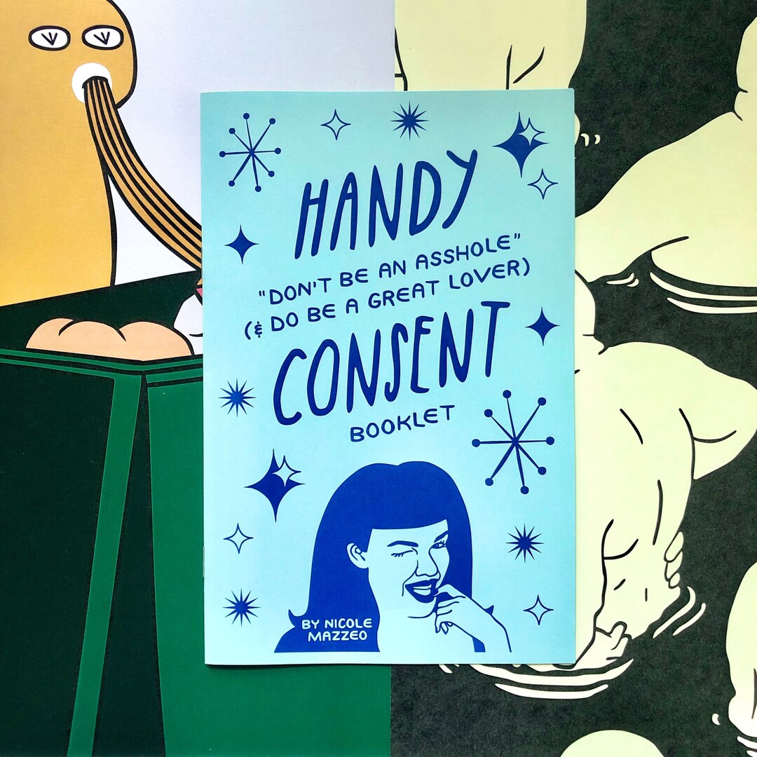 Handy Consent Booklet Sex-positive Feminist Sex Education Workbook Zine ...