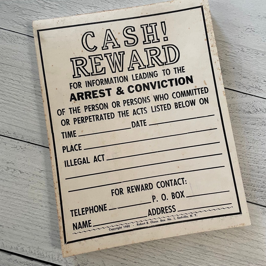 Vintage Cash Reward for Information Leading to the Arrest & Conviction ...