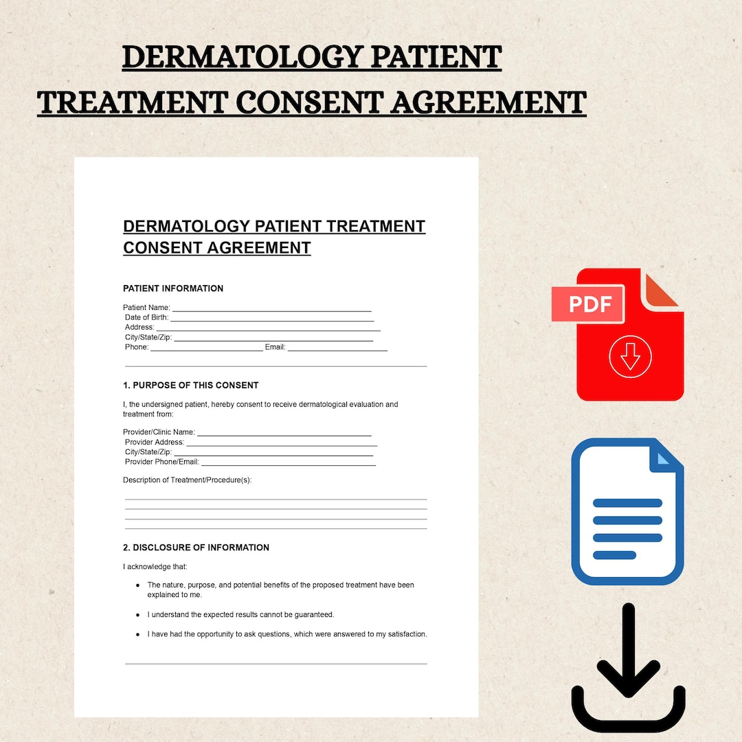 Dermatology Patient Treatment Consent Form | Skin Procedure Consent ...
