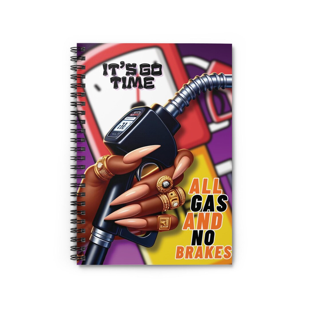 Motivational Spiral Notebook for Women | All Gas No Brakes Journal ...
