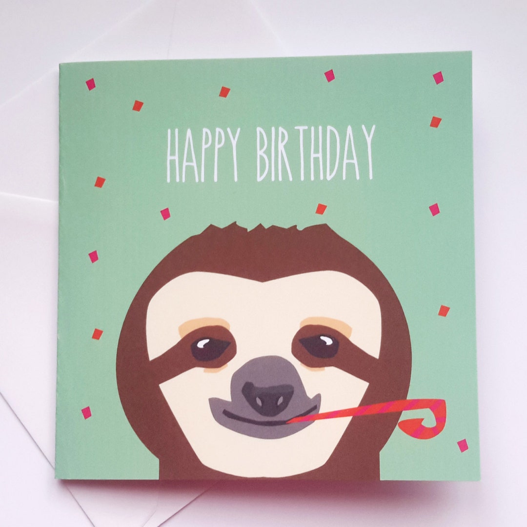 Sloth Birthday Card - Happy Birthday Sloth Card - Etsy