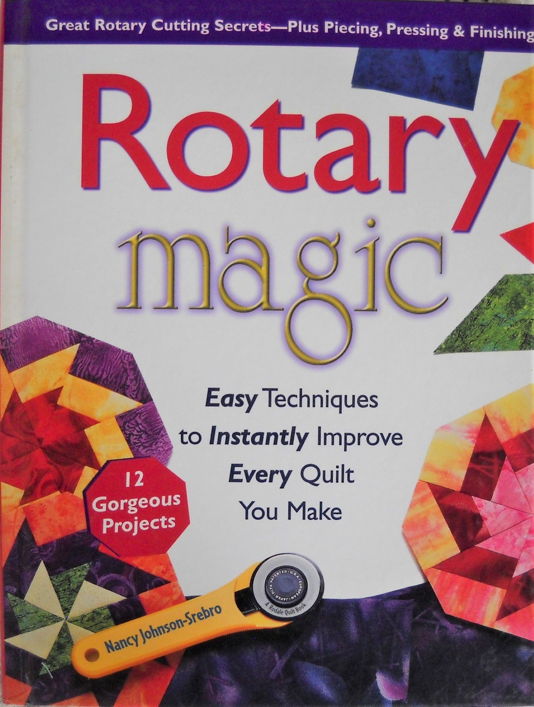 Rotary Magic Quilting Book, Nancy Johnson-srebro, How to Quilt - Etsy
