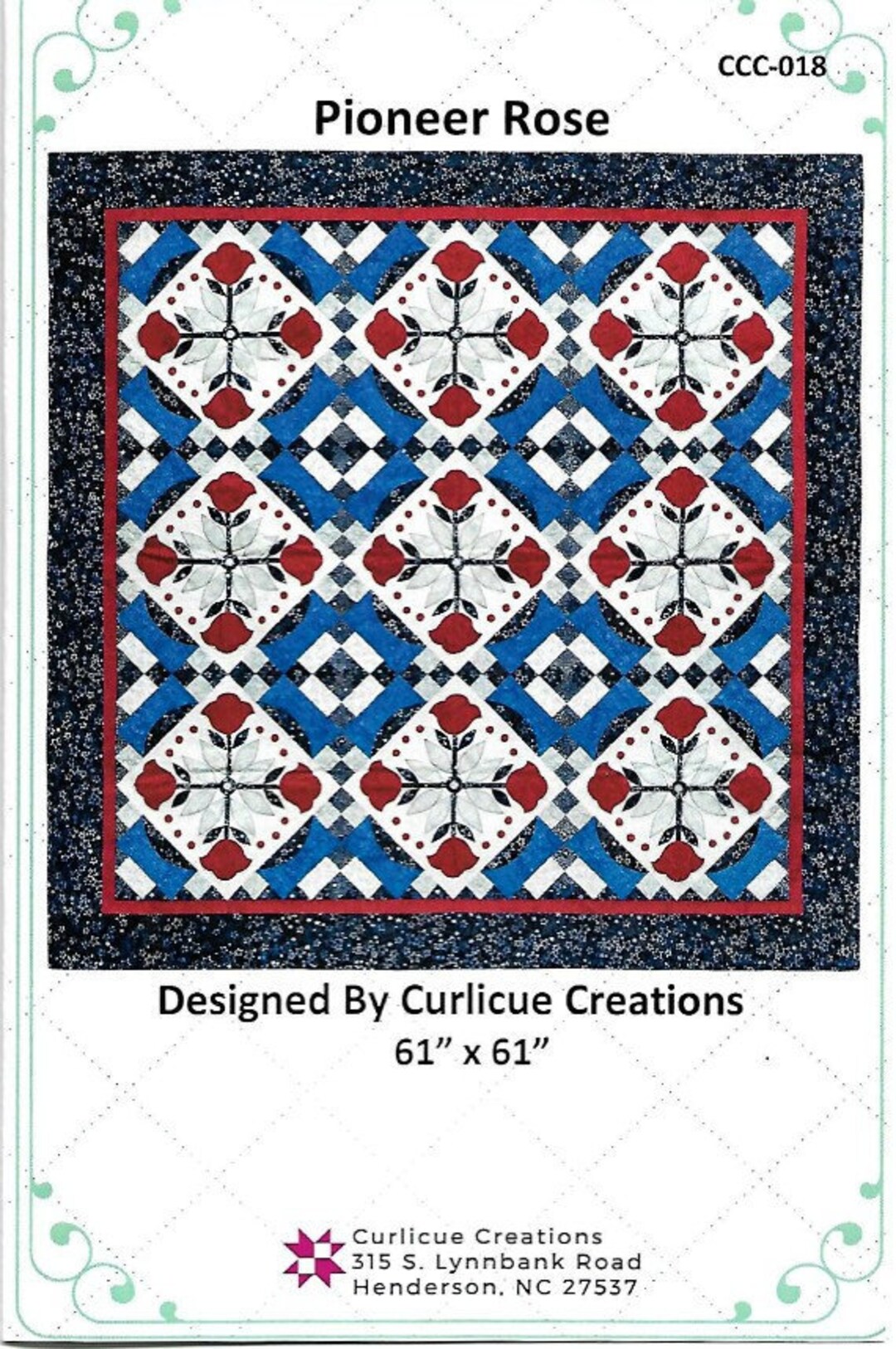 Pioneer Rose Quilt Pattern by Curlicue Creations Quilting Pattern Throw ...