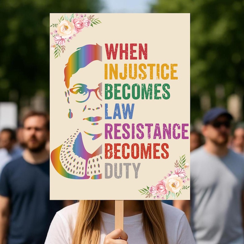 When Injustice Becomes Law Protest Sign, Resistance Becomes Duty ...
