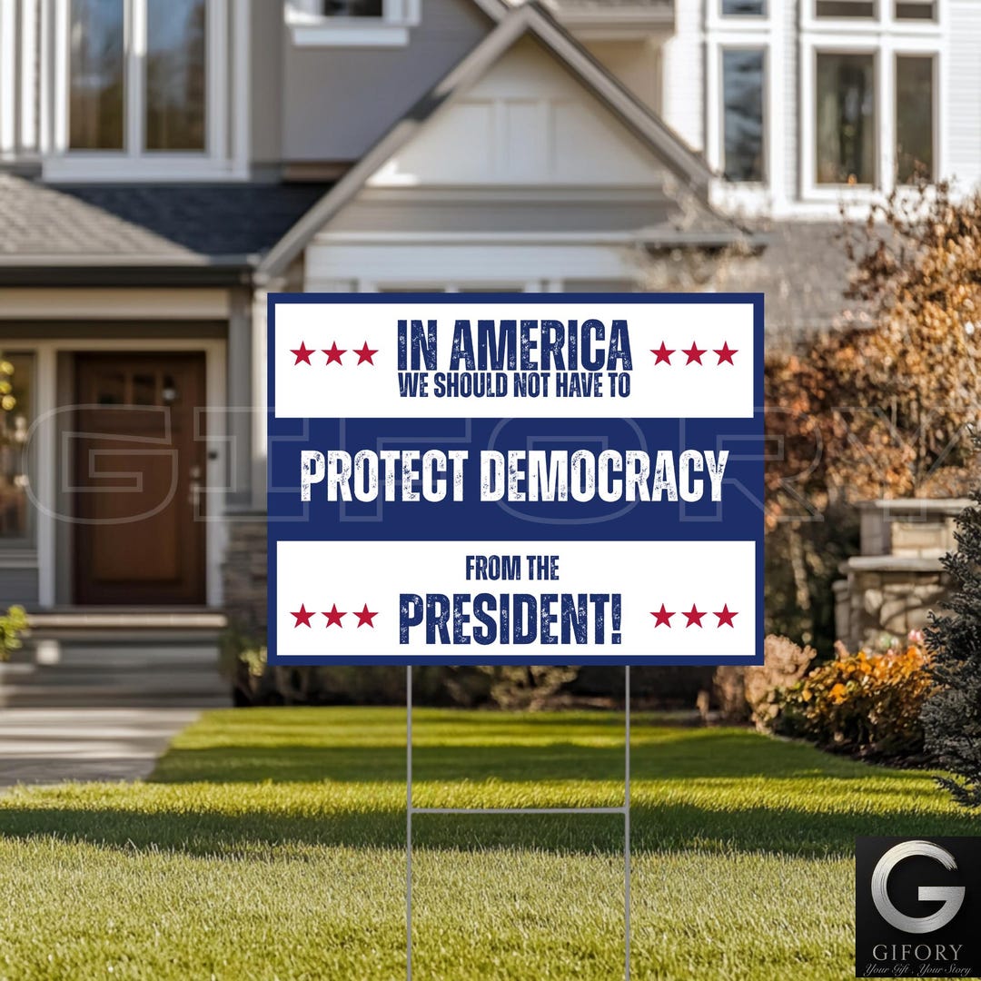 Protect Democracy Yard Sign, Anti Trump Lawn Sign, Patriotic Protest ...