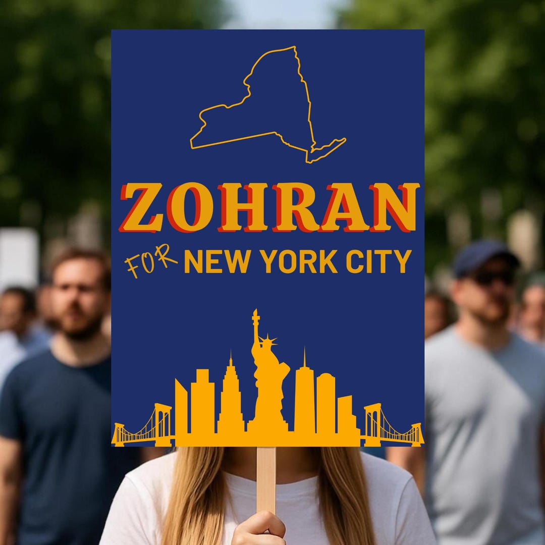 Zohran for New York City Protest Sign , NYC Election Poster, Support ...