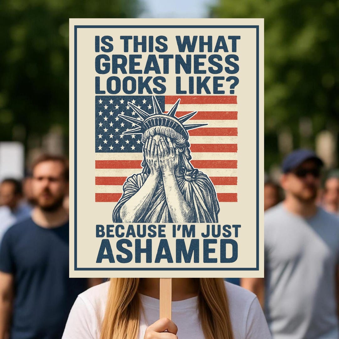 Ashamed Statue of Liberty Protest Sign, Anti Trump Yard Sign, Political ...