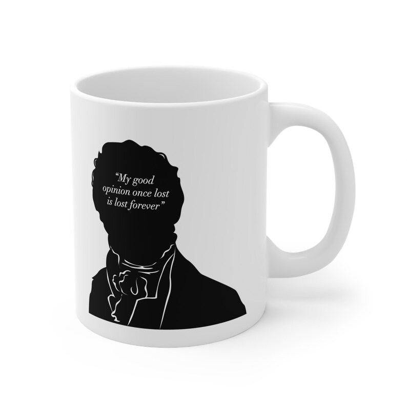 Jane Austen Gifts, Jane Austen Mug Quote, Mr. Darcy Quote Mug, Pride ...