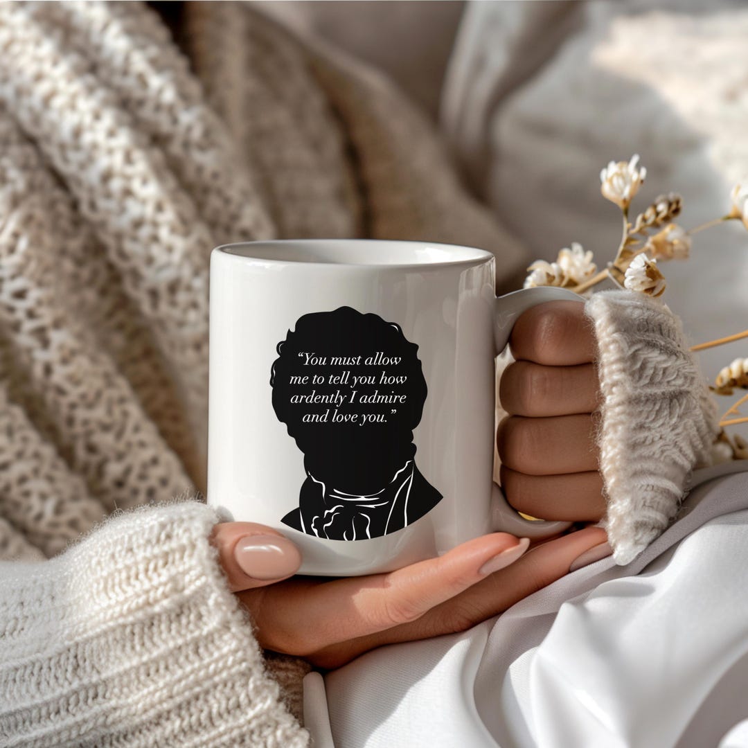 Jane Austen Coffee Mug, Mr Darcy Proposal Quote, Pride and Prejudice ...