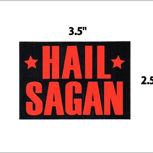 Hail Sagan Funny Black and Red Vinyl Sticker Decals - Etsy
