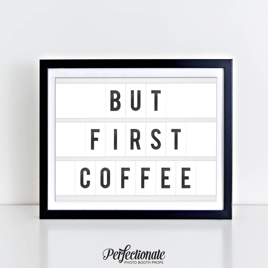 But First Coffee Digital Print | 8 X 10 | but First Coffee Print ...