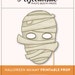 Printable Mummy Mask Prop Halloween Printable Prop DIY Props Instant ...