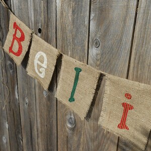 READY to SHIP Believe Burlap Christmas Banner/ Christmas Garland ...