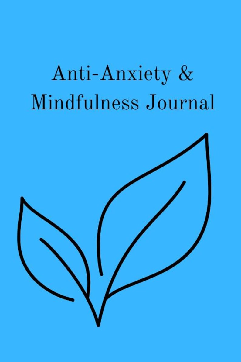 Mindfulness Journal (printable) for Anxiety – Guided Writing Prompts ...
