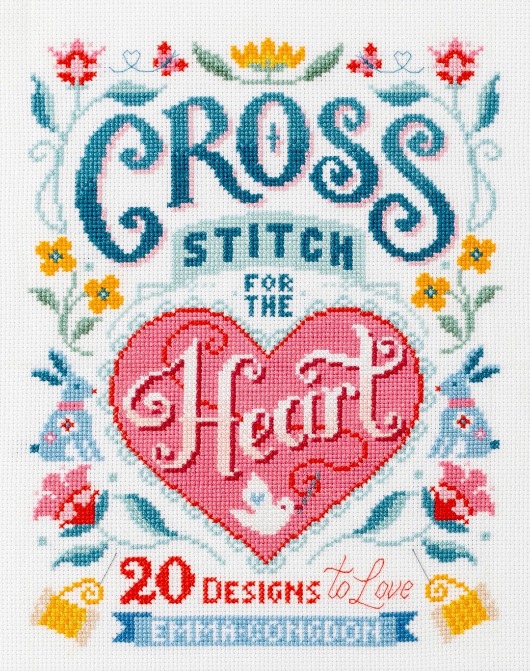 STITCHROVIA Cross Stitch for the Heart 20 Designs to Love Counted Cross ...