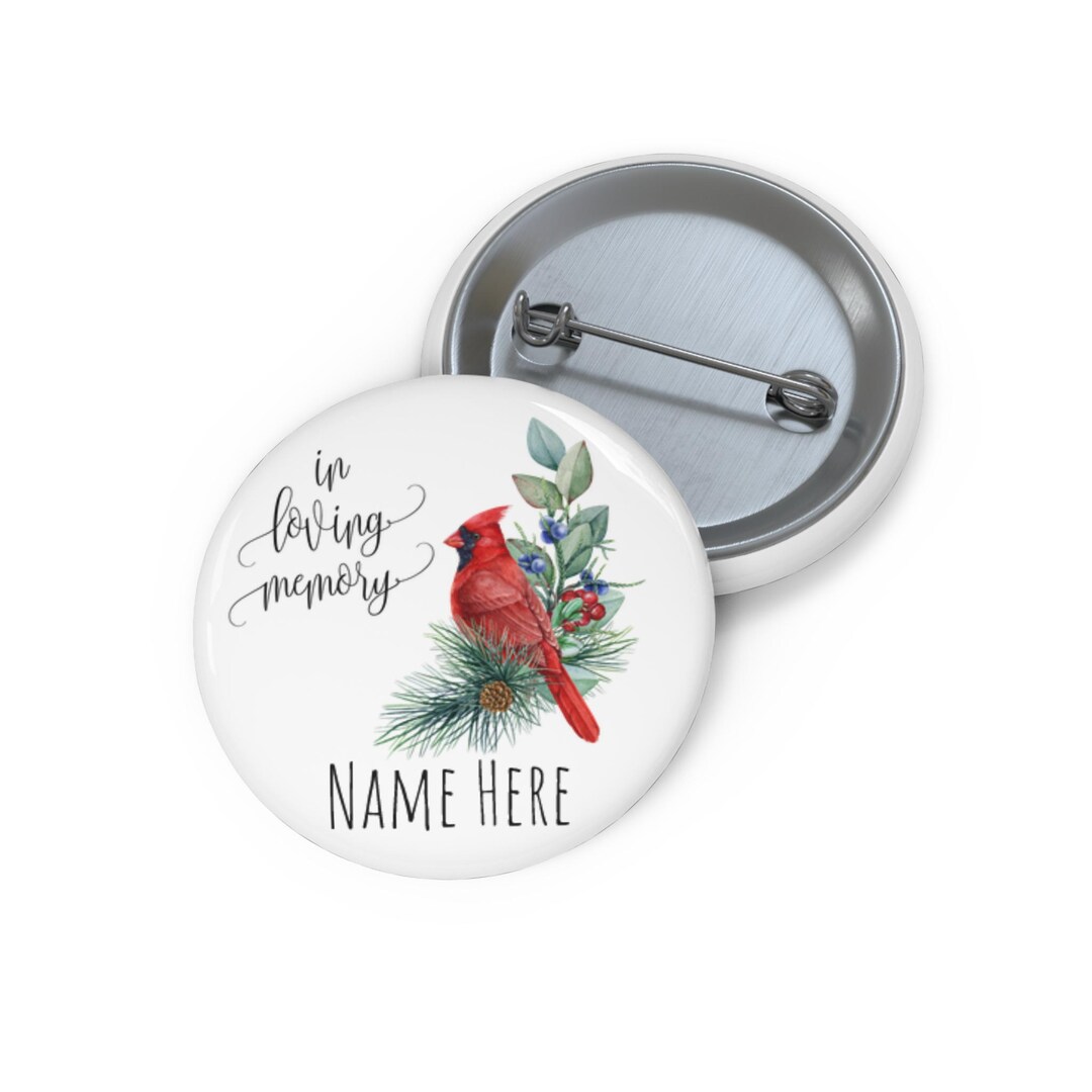 In Loving Memory Cardinal Pin Button | Memorial Pin - Etsy